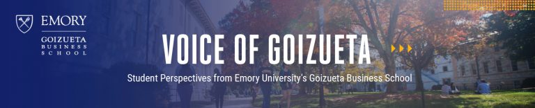 Voice of Goizueta - Student Perspectives from Emory University's ...